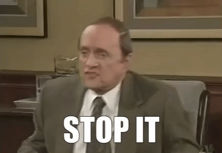 bob newhart stop it – foolish watcher